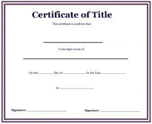 Certificate of Title Template | Free Word & Excel Templates